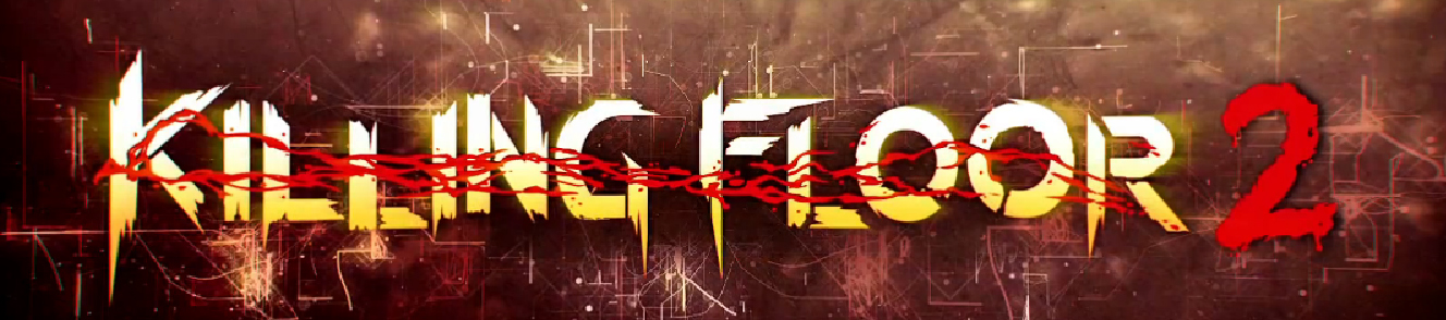Killing Floor 2 is Official, First Trailer and Screens Shown ...